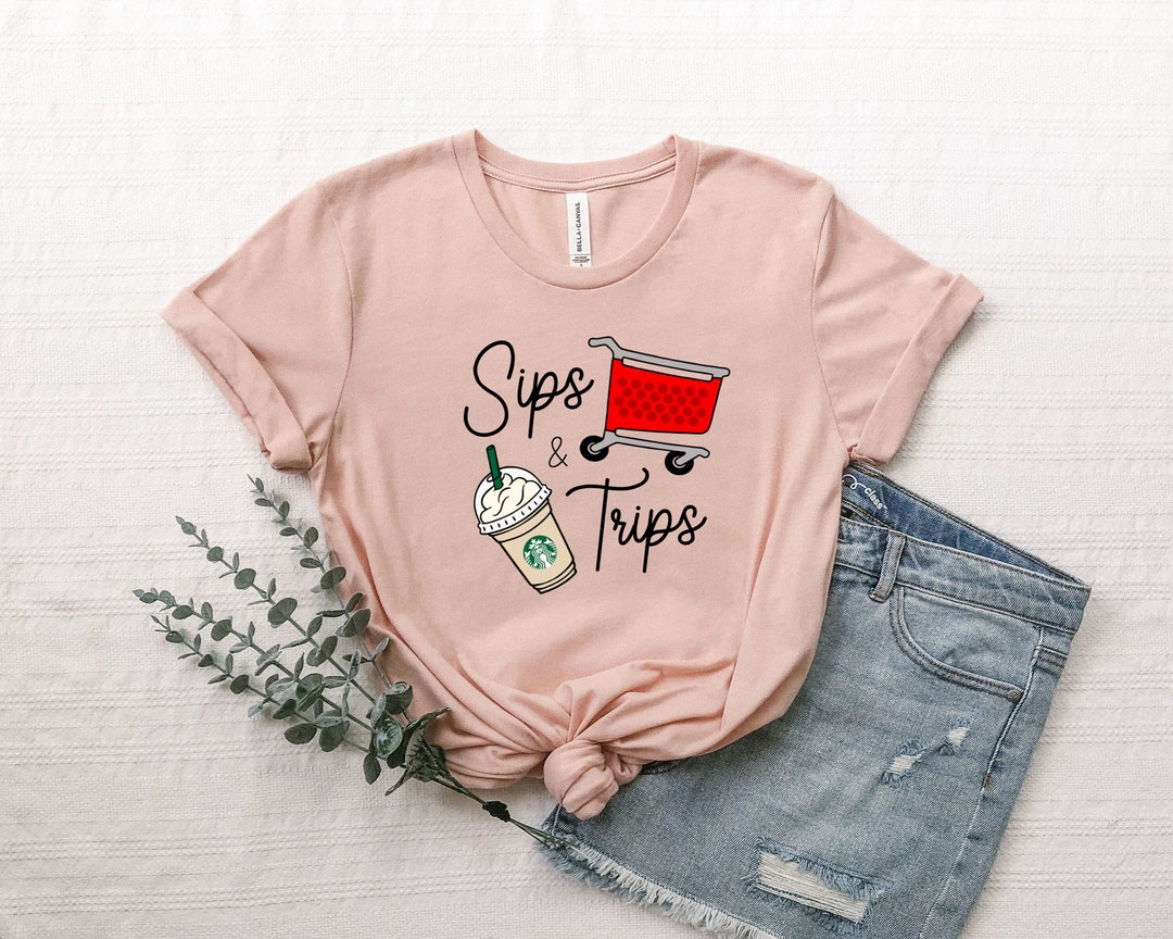 Sips and Trips Shirt, Shopping Shirt, Funny Matching Shirts, Girls Trip ...