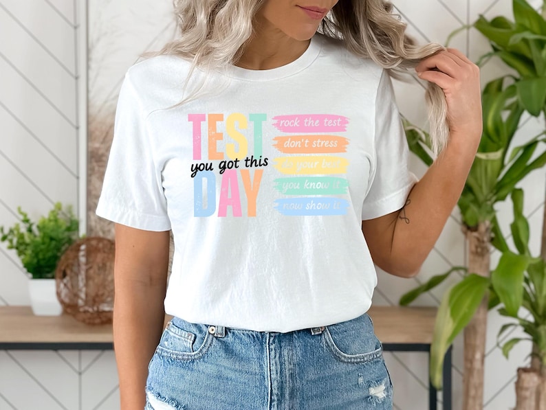 Test Day Shirt, Exam Motivation Shirt, Motivational Teacher Shirt ...