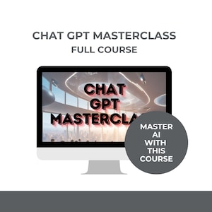 Chat GPT Masterclass, AI Course, Learn AI, Done for You, Resell Rights Included, Learn to ...