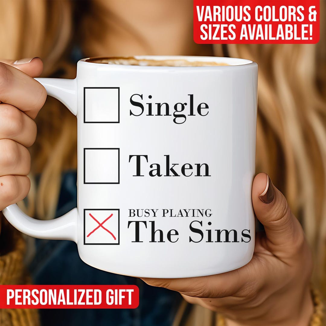 The Sims Coffee Mug Gift, Busy Playing the Sims Parody Mug, 11oz 15oz ...