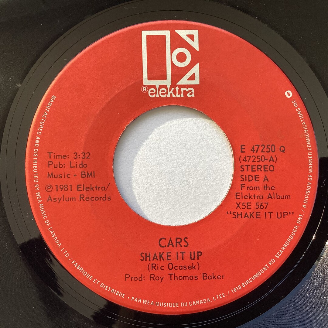 Cars, Shake It up 45 Rpm 1981 Elektra WEA Canada E 47250 Vinyl 7 ...