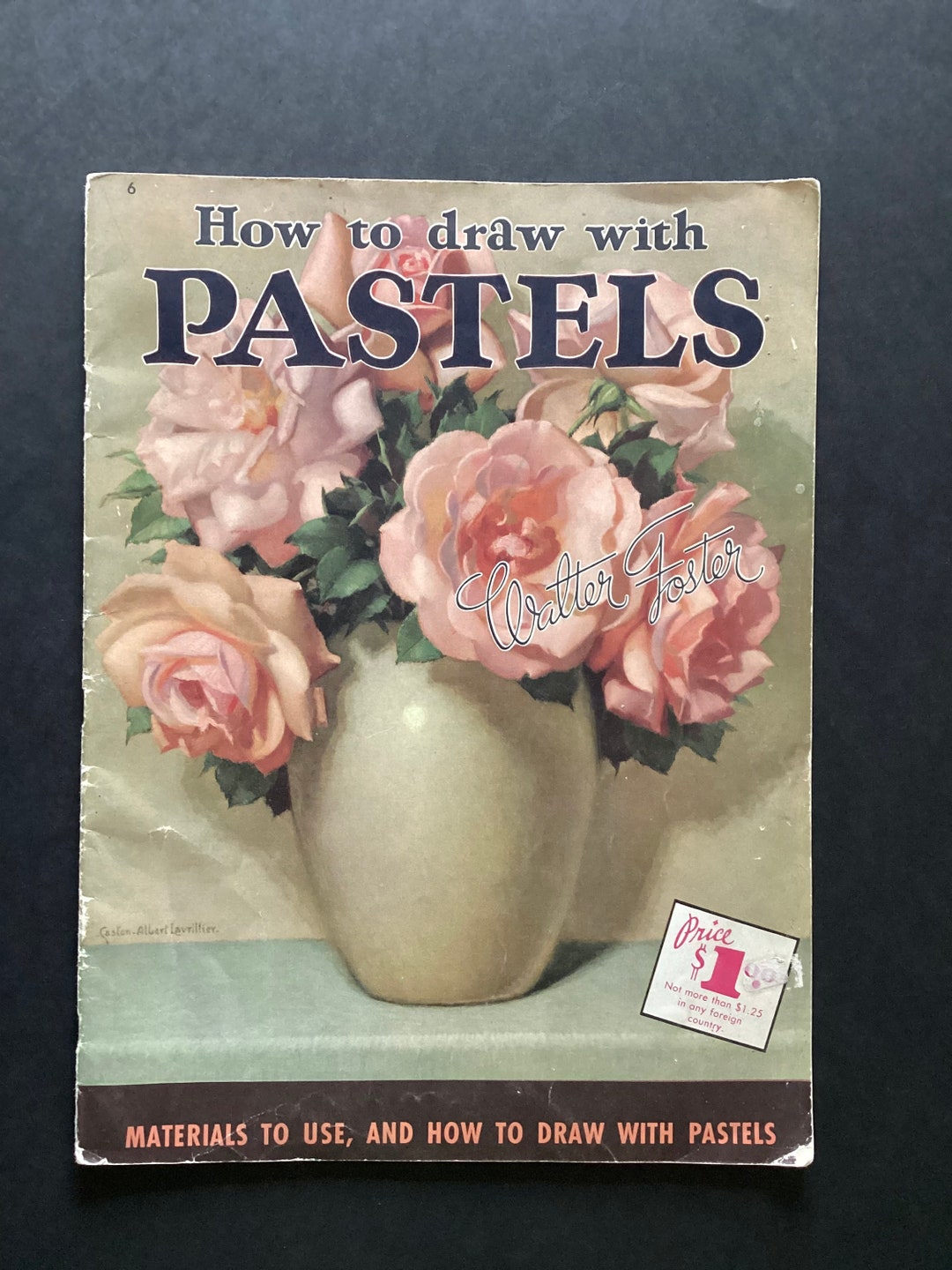 How to Draw With Pastels 6 Walter Foster Art Instruction Book Pre 1963 ...