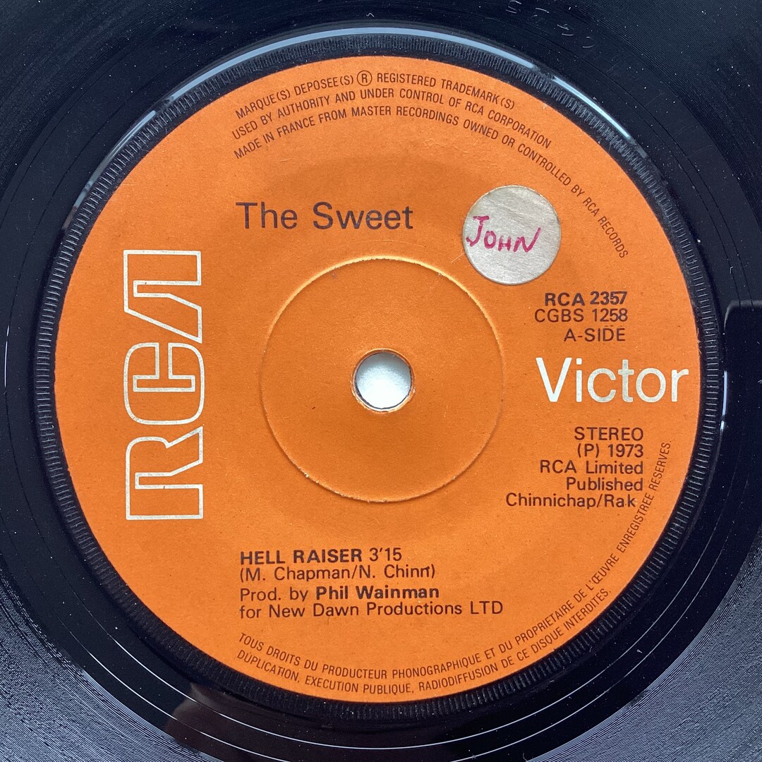 The Sweet, Hell Raiser 45rpm 1973 FRANCE Pressing RCA 2357 7" Vinyl ...