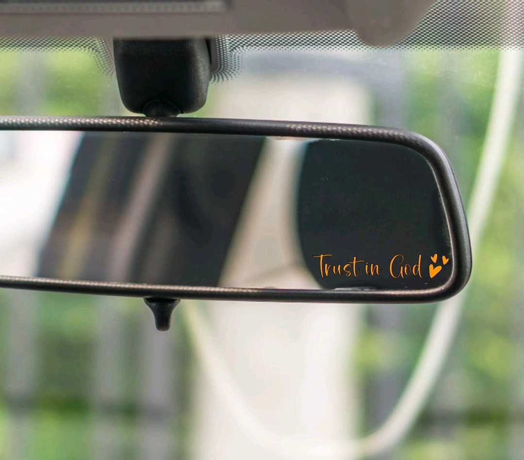 Trust in God Vinyl Die Cut Rearview Mirror Decal|best Friend Gift ...