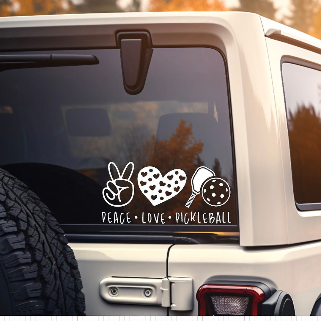 Peace Love and Pickleball Vinyl Die Cut Decal|car Window Decal|birthday ...