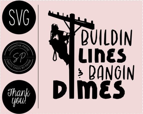 Lineman Logo: Buldin' Lines and Bangin' Dimes | Etsy
