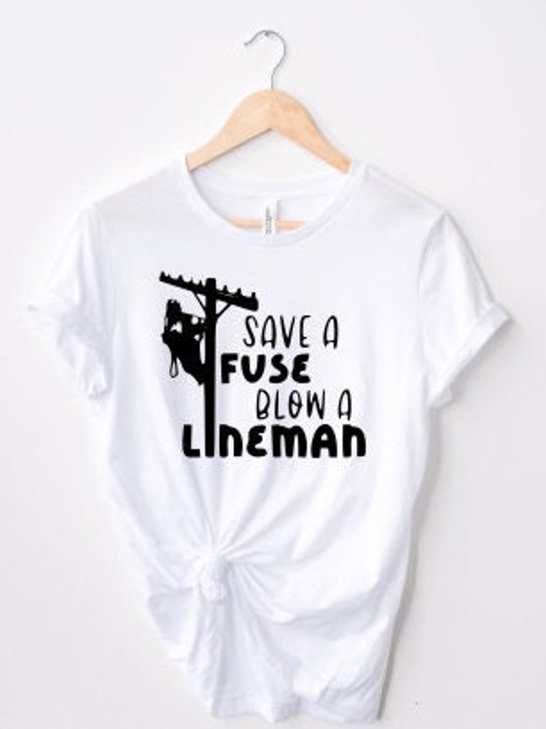 Lineman Logo: Save a Fuse, Blow a Lineman - Etsy