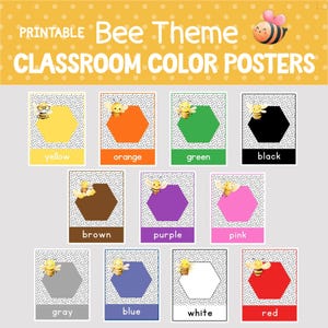 BEE THEME COLOR Posters for Classroom, Printable Honey Bee Theme Color ...