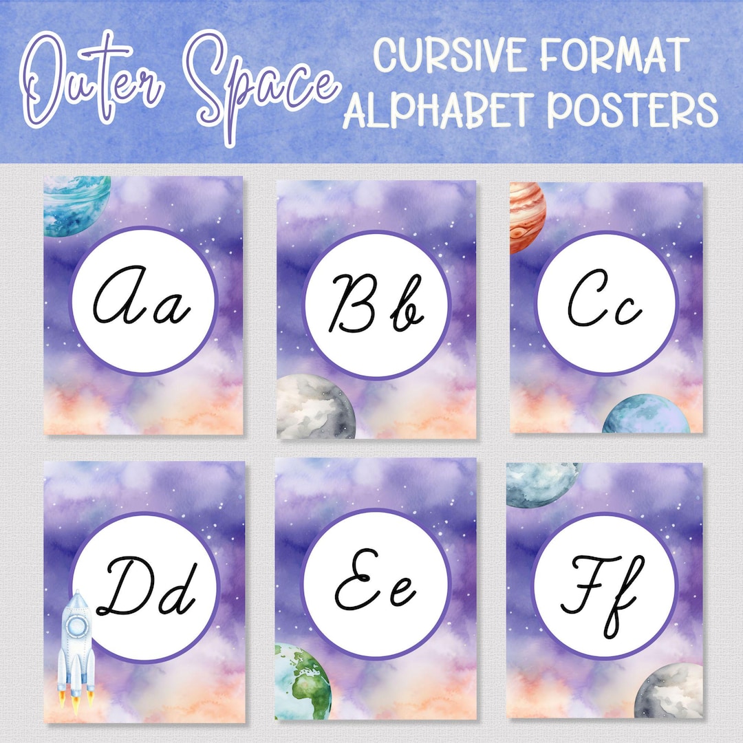 SPACE THEME CURSIVE Alphabet Posters, Printable Cursive Alphabet, Outer ...