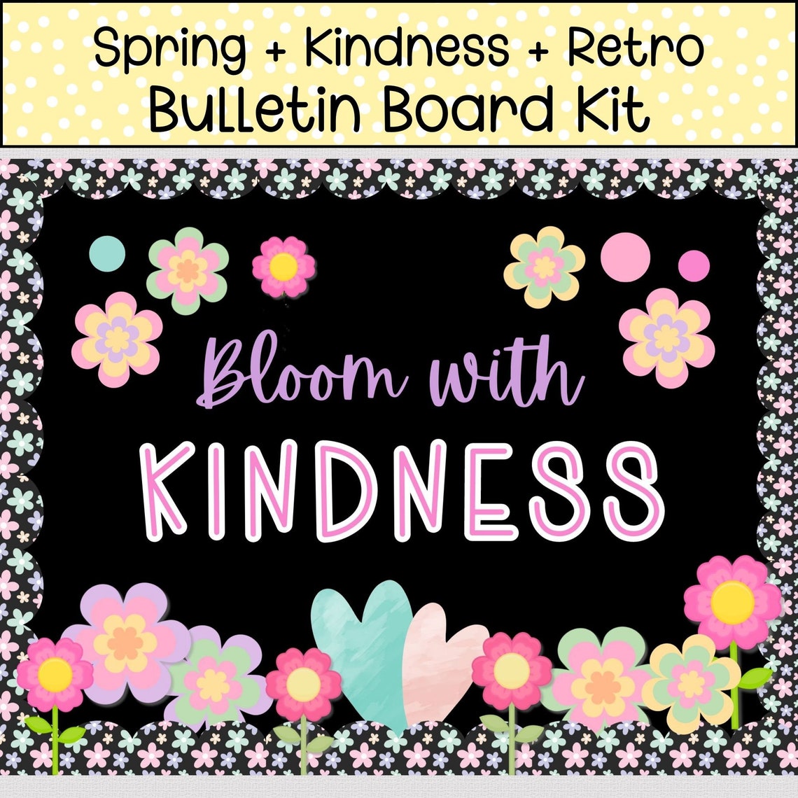 SPRING BULLETIN BOARD Kit, Printable Kindness Spring Bulletin Board Kit ...