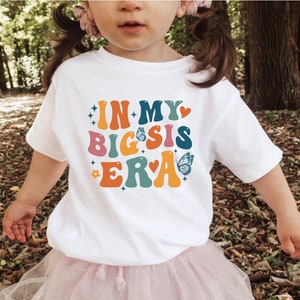 Retro Big Sister Shirt, in My Big Sis Era Toddler Shirt, Cute Retro Big Sis Kids Shirt, Natural ...