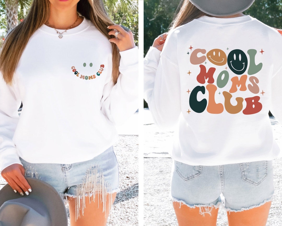 Cool Moms Club Sweatshirt, Cool Mom Sweatshirt, Cool Mom Club, Mom ...