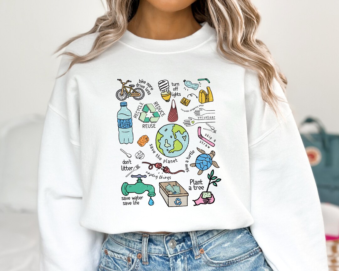 Save the Planet Sweatshirt, Earth Lover Hoodie, Enviromental Sweater ...