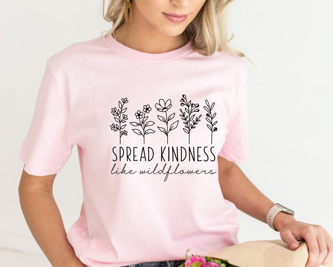 Spread Kindness Shirt, Kindness Shirt, Inspirational Tee, Kind Shirt ...
