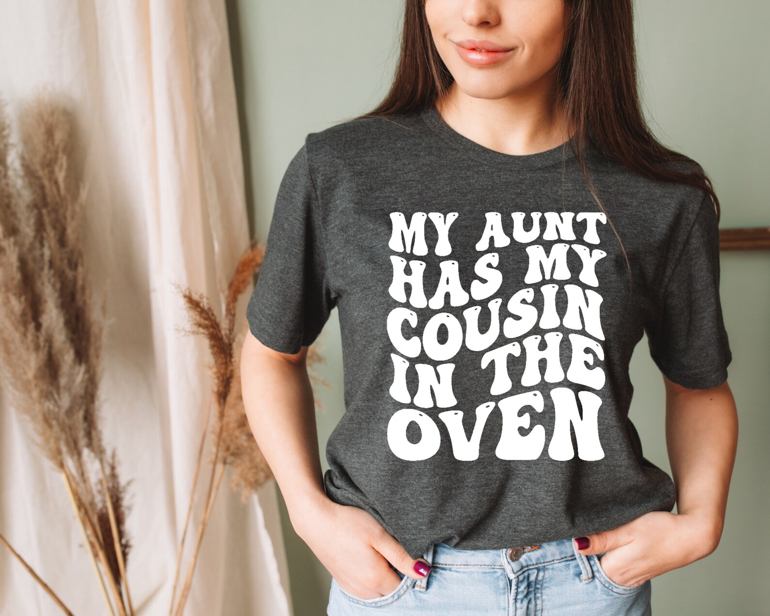 My Aunt Has My Cousin in the Oven Shirt, Cousin Shirt, Infant Toddler ...