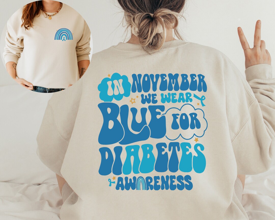 Diabetes Awareness Sweater, in November We Wear Blue, Diabetes Month ...