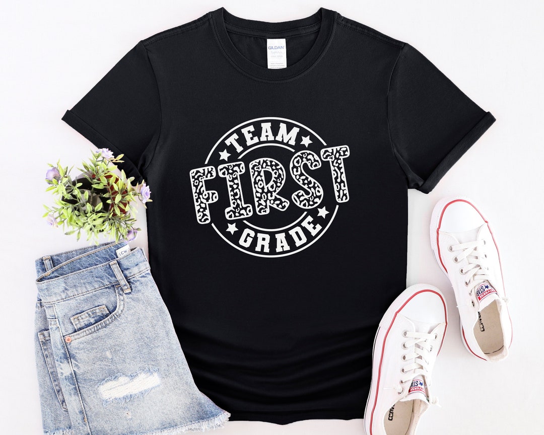Team First Grade Shirt, Back to School Tee, First Grade T-shirt, First ...