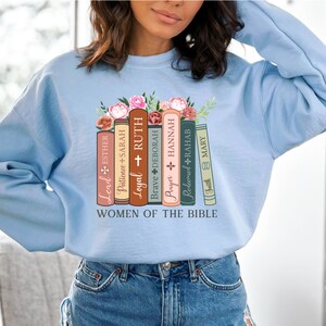 Women of the Bible Sweatshirt, Christian Women Hoodie, Floral Books ...