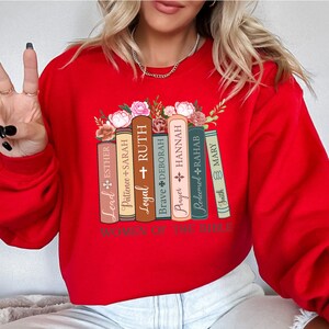 Women of the Bible Sweatshirt, Christian Women Hoodie, Floral Books ...