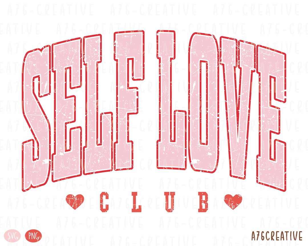 Retro Self Love Club Png Instant Download, Self Love Club Png Svg ...