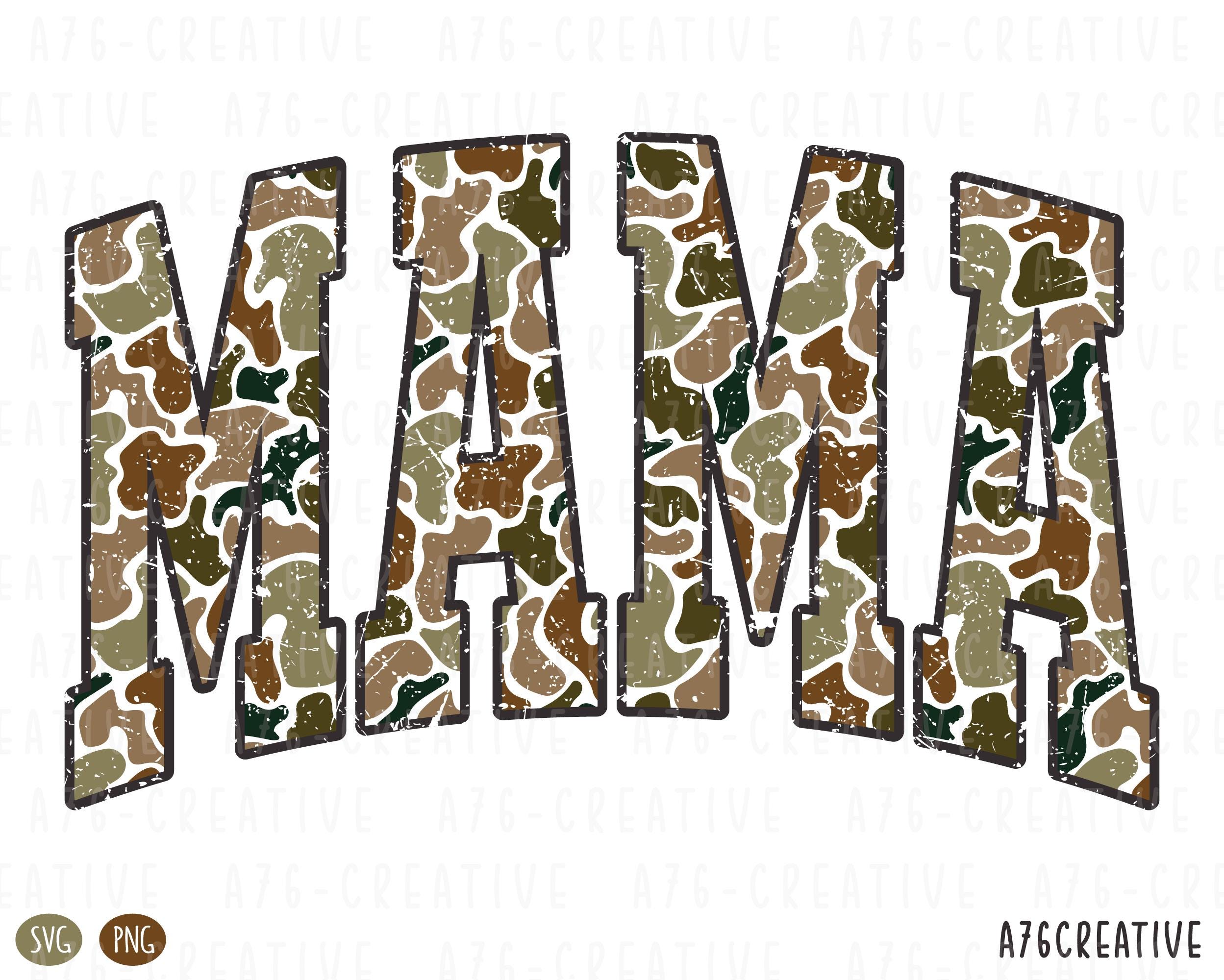 Retro Camo Mama Sublimation Design, Camouflage Mama, Old Camo Mama ...