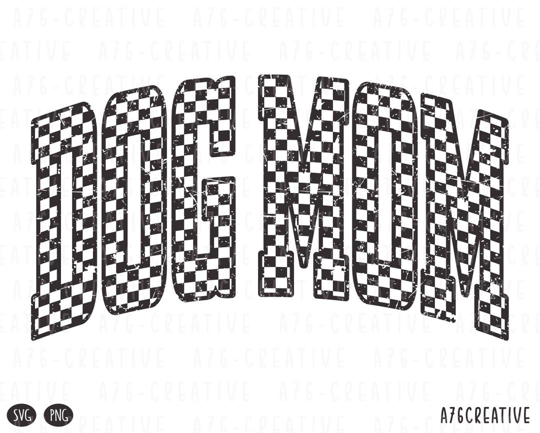 Dog Mom Checkered SVG PNG, Varsity Dog Mom, Vintage Checkered Dog Mom ...
