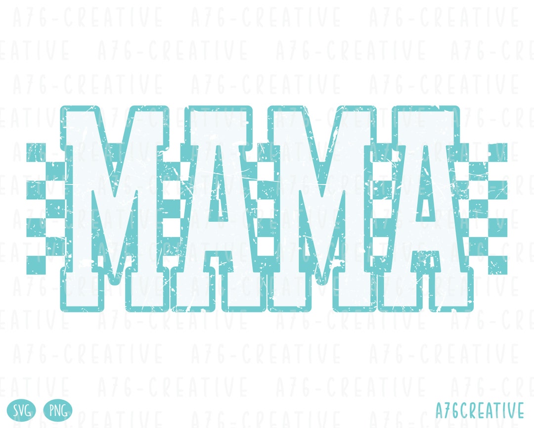 Checkered Mama Png, Checkered Mama Svg, Checkered Mama Instant Download ...