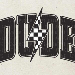 Dude Lightning Checkered Png, Dude Svg, Dude Checkered Lightning Bold ...