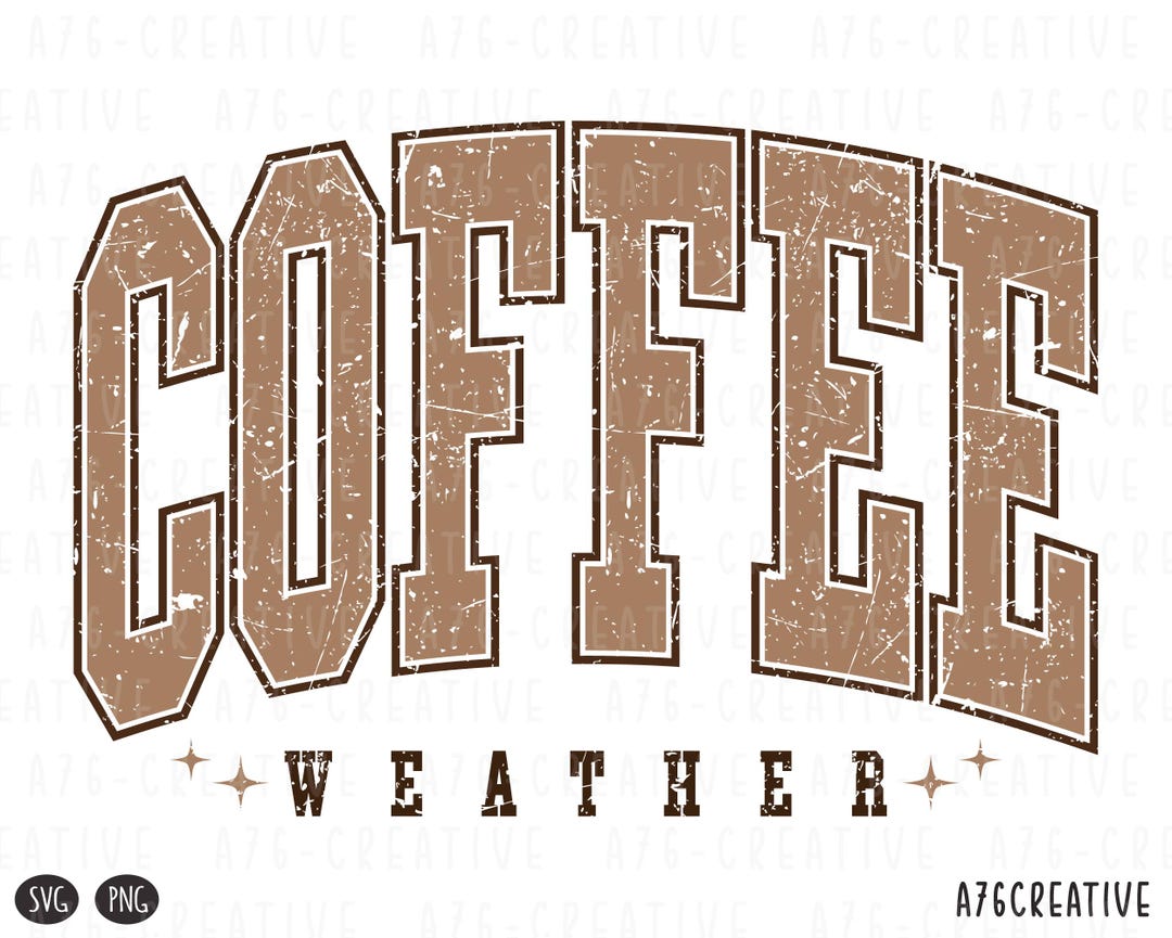 Retro Coffee Weather Png Instant Download, Coffee Weather Svg, Vintage ...