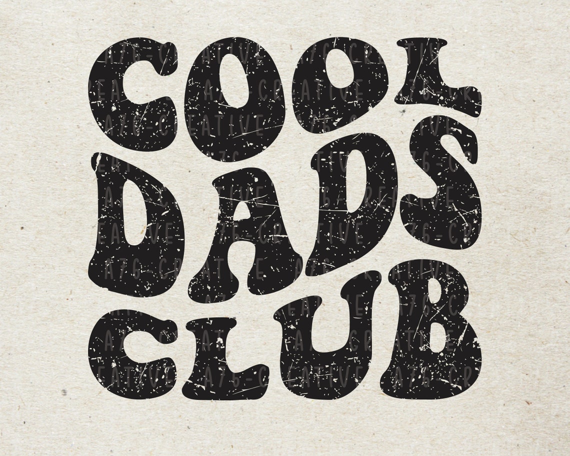 Cool Dads Club SVG, Cool Dads Club PNG, Happy Fathers Day, Dad Png ...