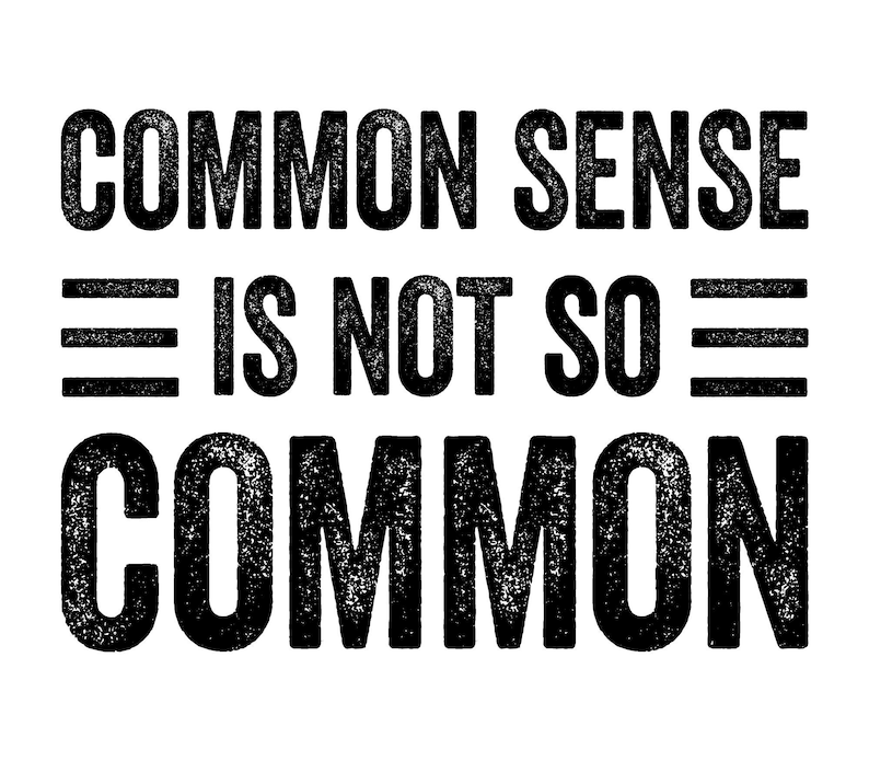 Common Sense is Not so Common, Slogan Svg, Voltaire Quote Svg ...