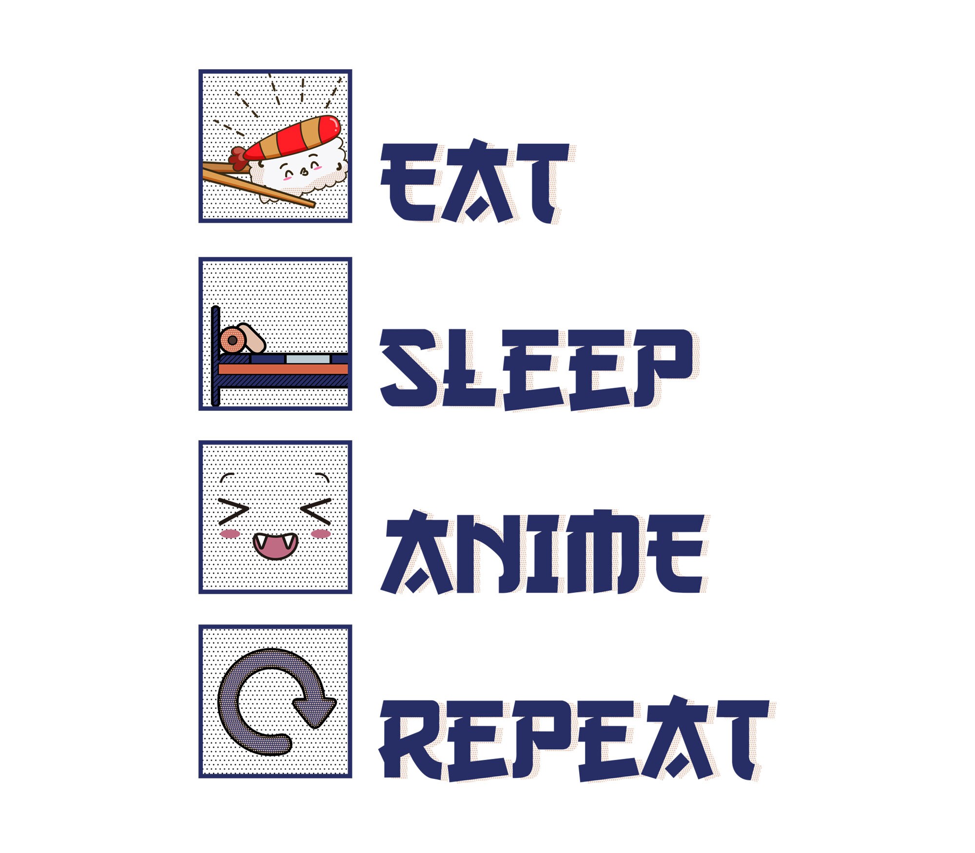 Eat Sleep Anime Repeat Svg, Anime Svg, Png, Eps Vector Files for ... Eat Sleep Anime Repeat Svg, Anime Svg, Png, Eps Vector Files for ...