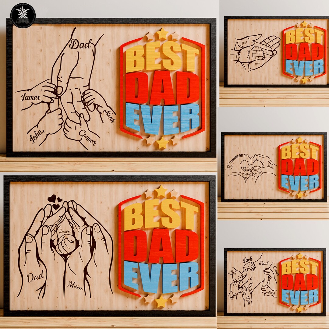 Laser Cut SVG, Personalized Best Dad Ever Hand Sign Svg, Fathers Day ...