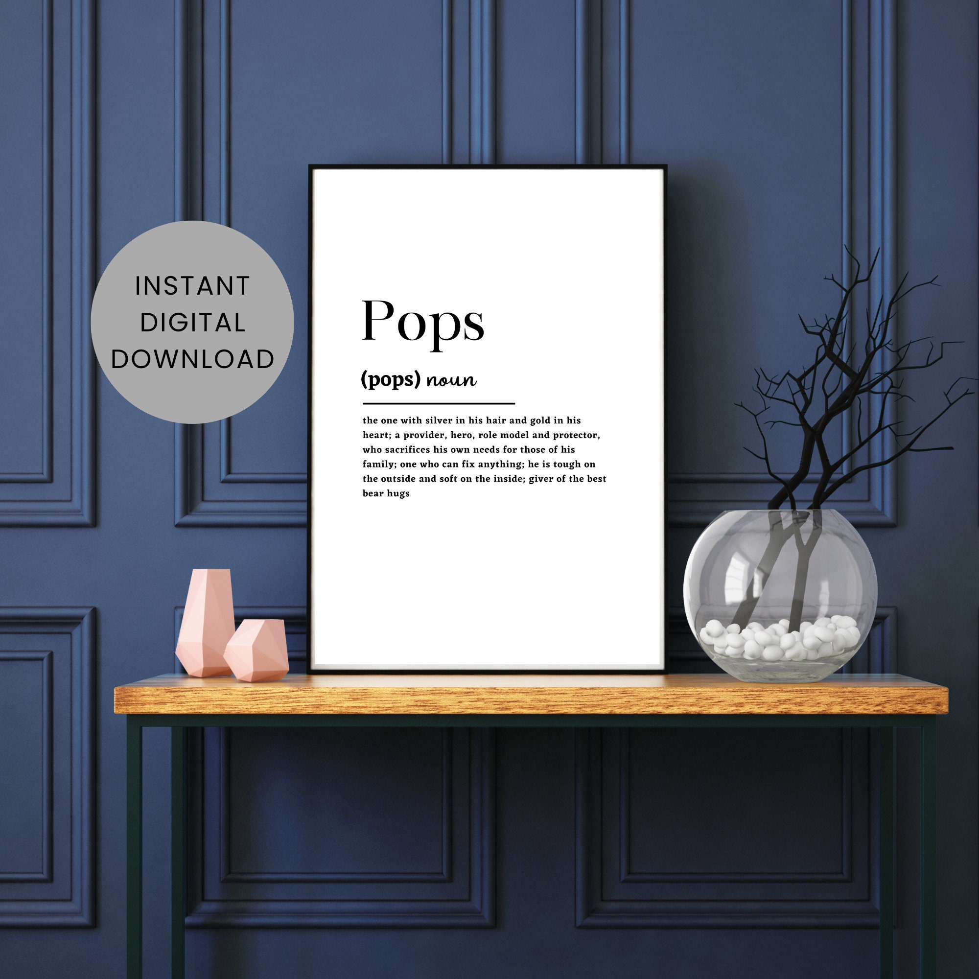 Pops Definition Print, INSTANT DOWNLOAD, Gift for Pops, Pops Wall Art ...