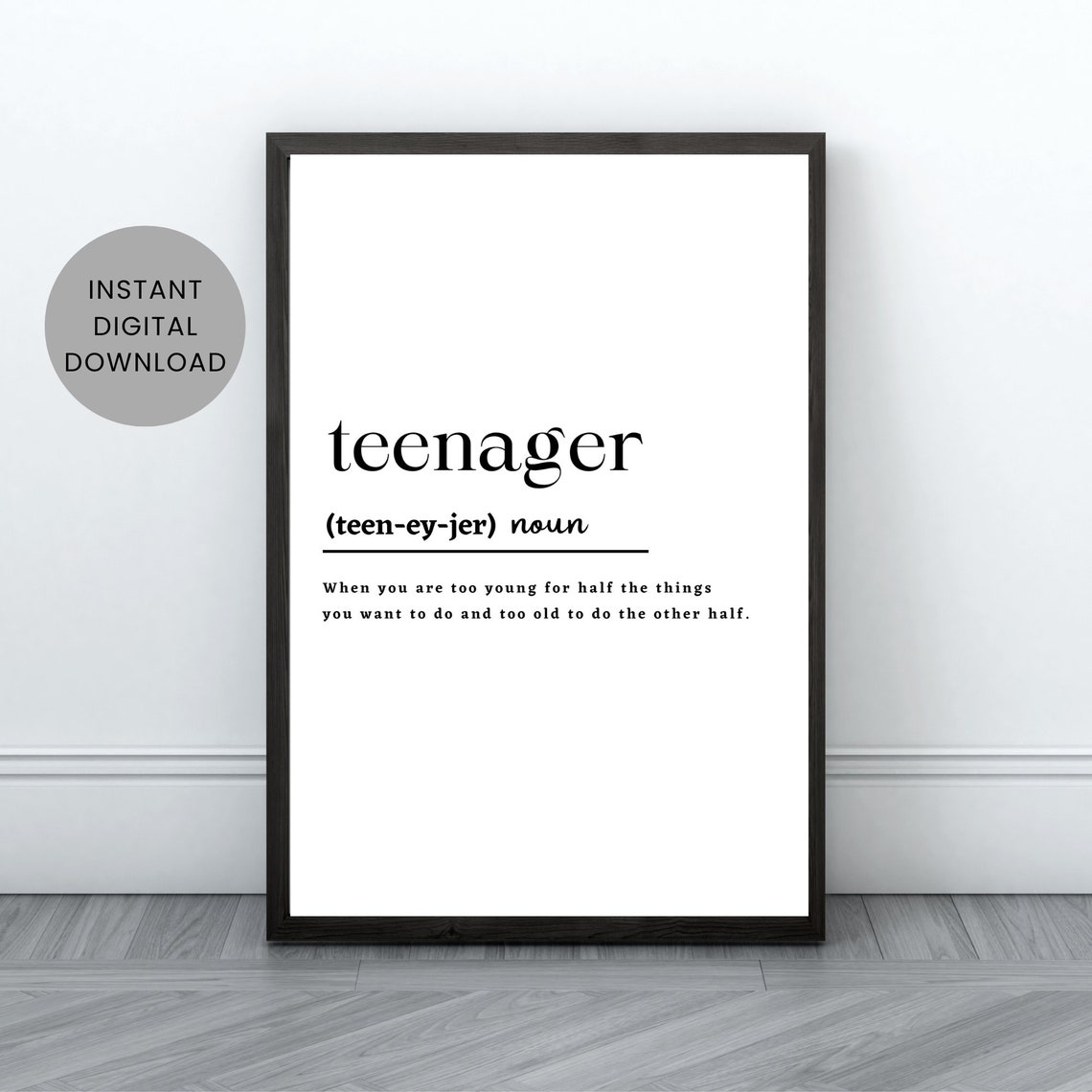Teenager Definition Print, Teenager Sign, Teenager Gift, Teen Print ...