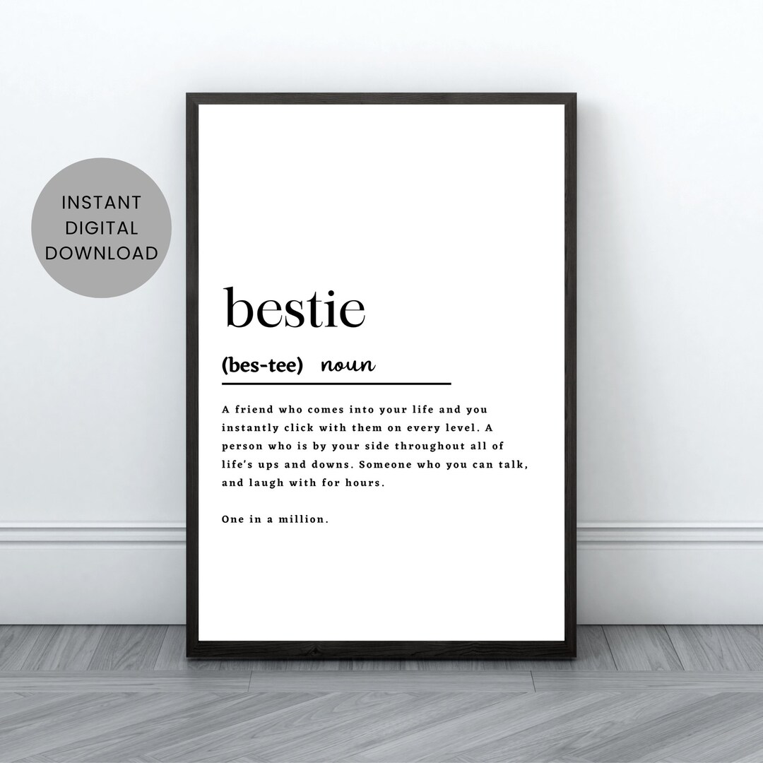 Bestie Definition Print, Best Friend Print, Bestie Birthday Gift ...