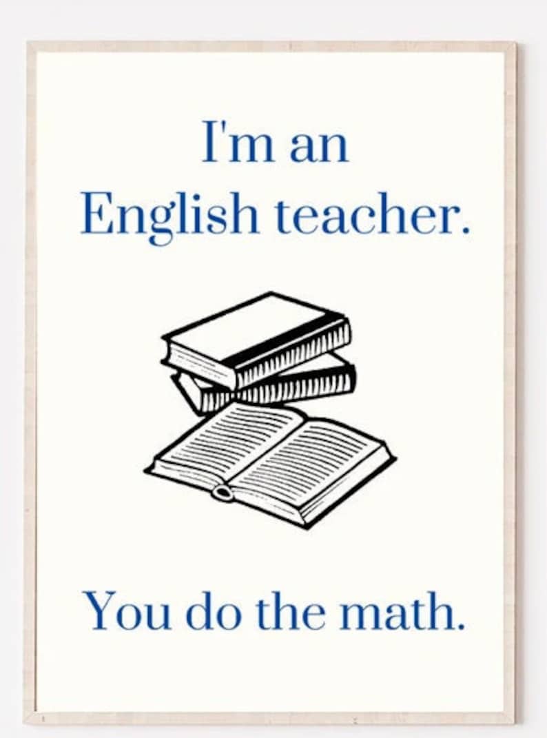 Custom Single Print; Funny English Teacher Gifts; High School English ...
