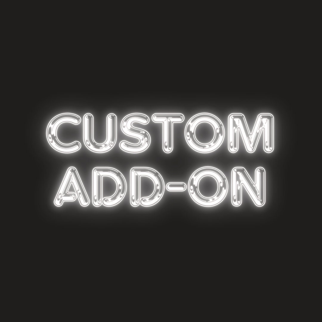 CUSTOM ADD-ON - Etsy