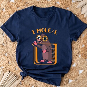 1 Mole / L Shirt, Happy Mole Day, Funny Shirt, 1 Mole per L Shirt ...