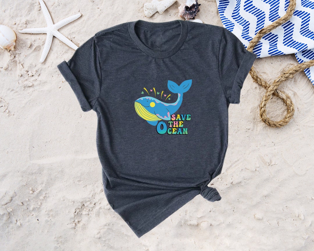 Save the Ocean Shirt Summer Shirt Holiday Shirt Beach - Etsy