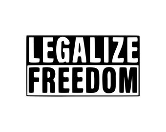 Legalize Freedom SVG PNG JPEG - Etsy