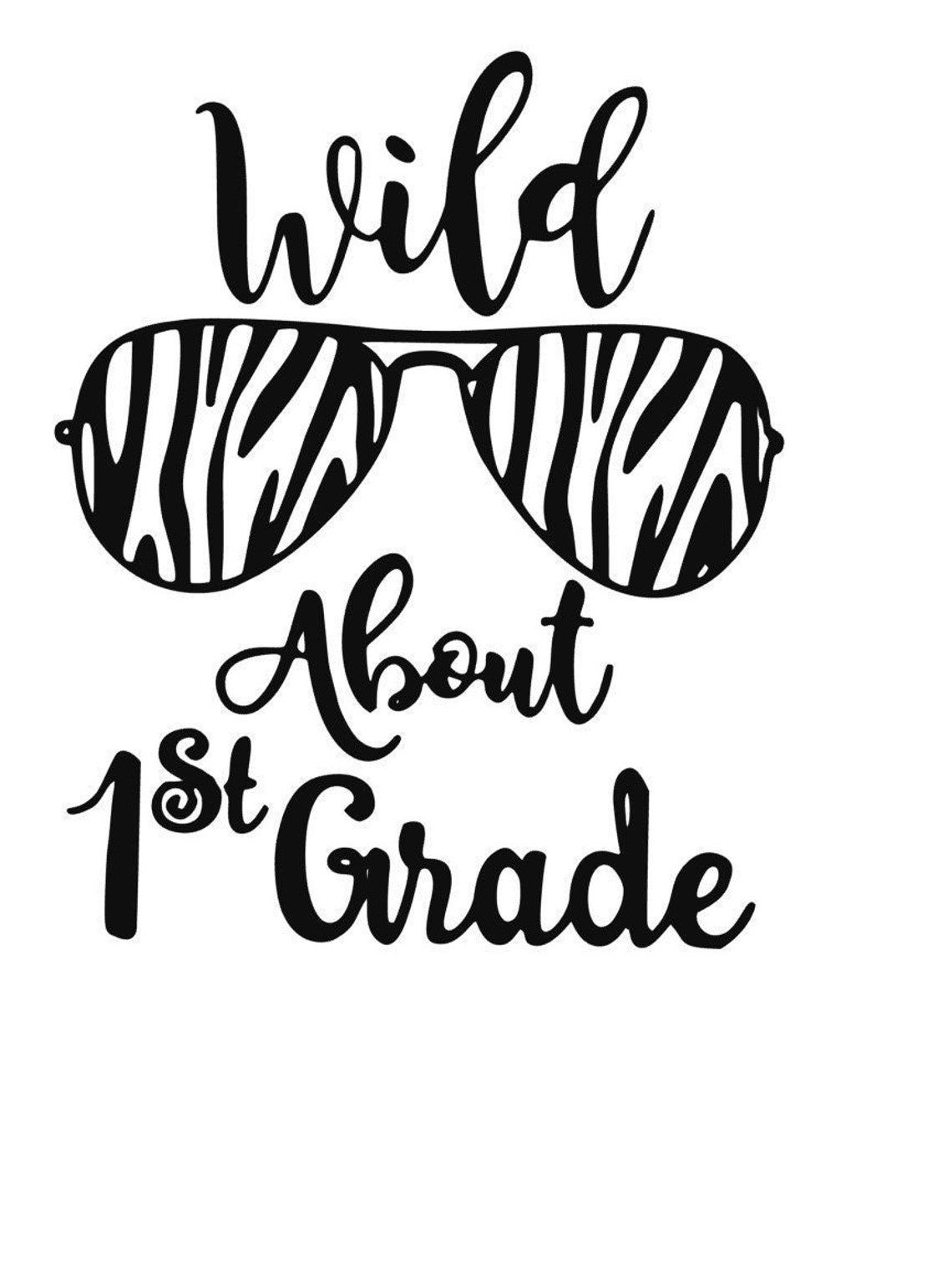 Wild About 1st Grade SVG PNG JPEG - Etsy