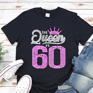 60th Birthday Shirt, the Queen is 60, Retro 1960s, Gifts for Mom ...