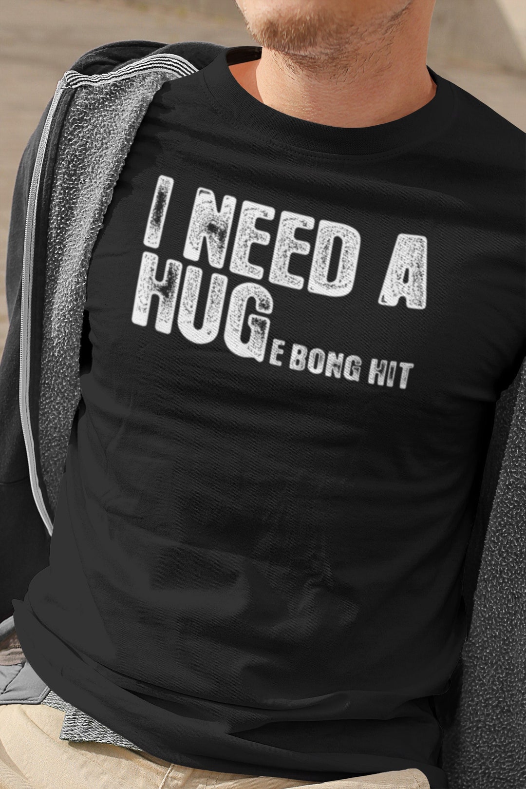 Funny Weed Shirt, I Need A Huge Bong Hit, Weed Shirt for Stoners ...