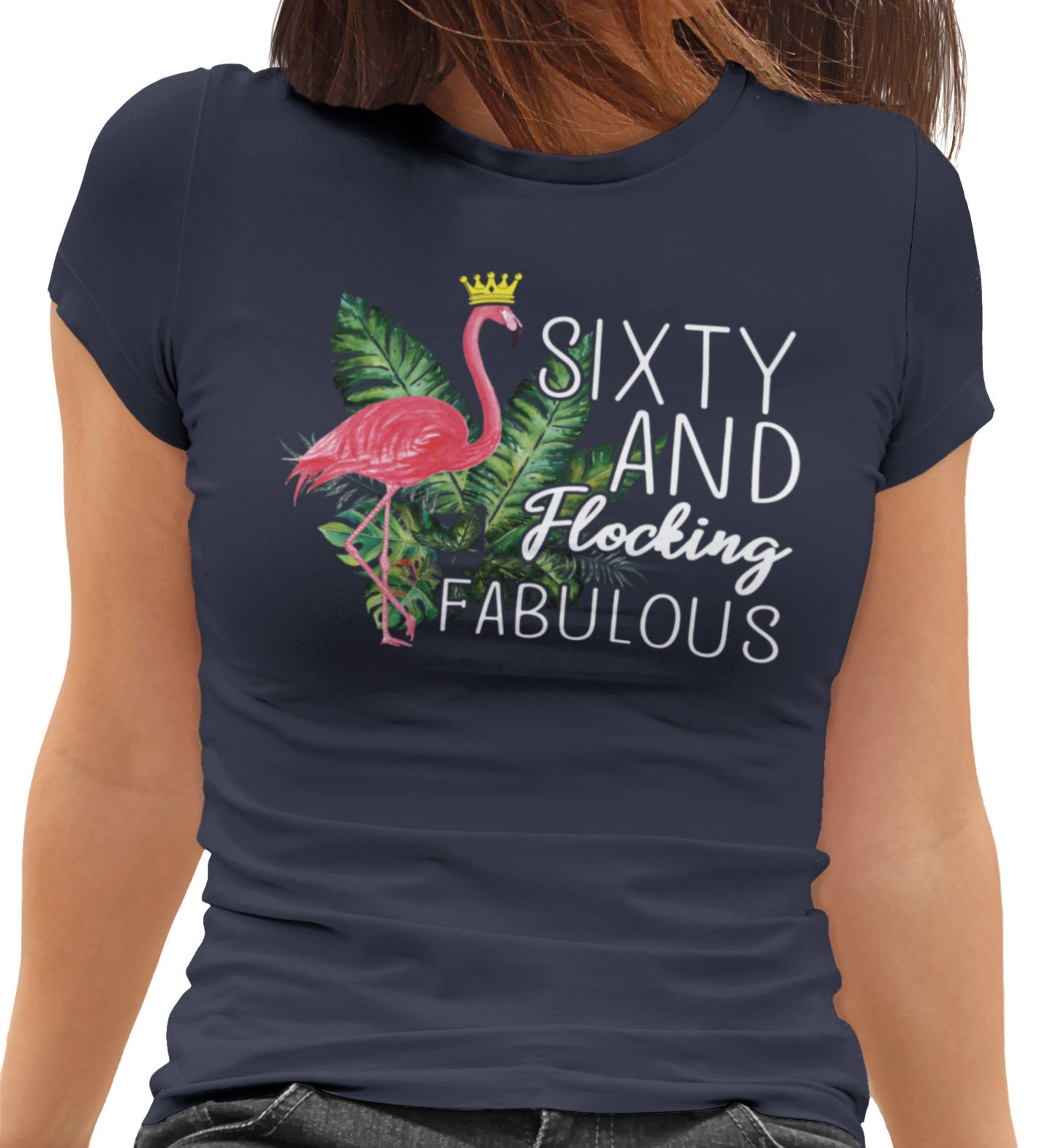60th Birthday Shirt 60 and Flocking Fabulous Gifts for Mom & - Etsy
