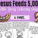 JESUS FEEDS 5,000 Bible Story Coloring Pages| Bible Stories | Christian ...