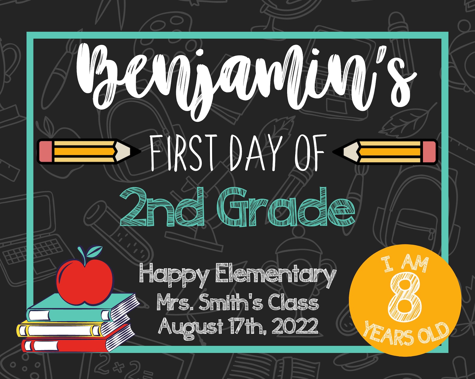 Editable Back to School Sign - Printable Editable First and Last Day of ...