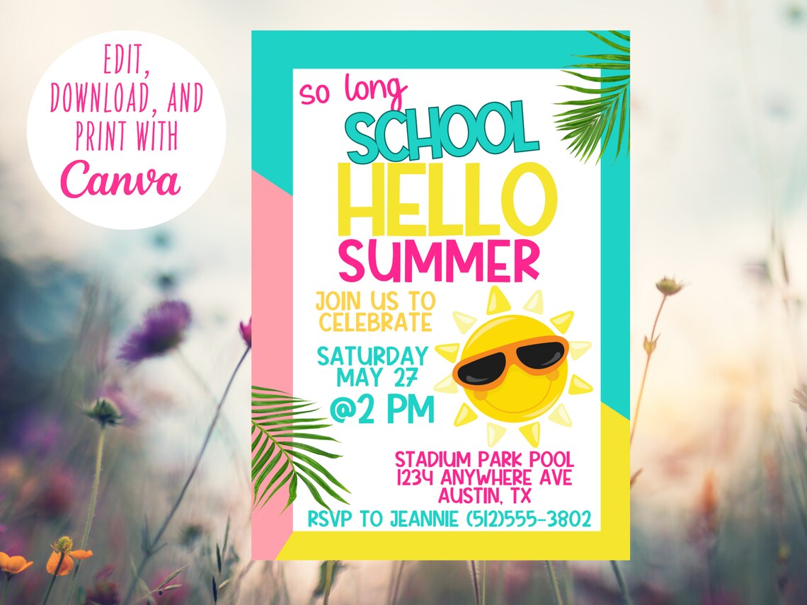 End of School Party Invitation - Hello Summer - School’s Out - Sun ...