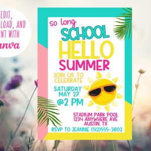End of School Party Invitation - Hello Summer - School’s Out - Sun ...