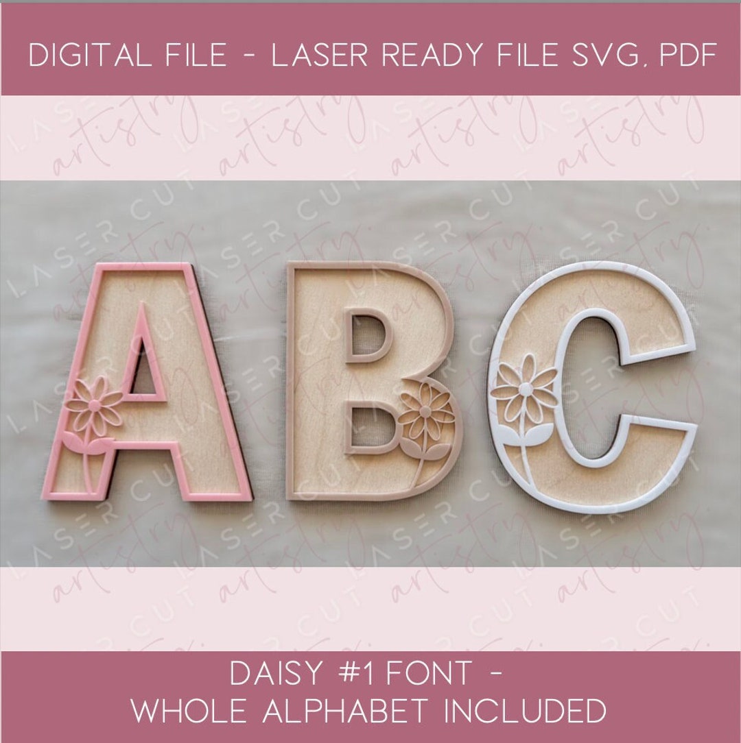Svg Digital Laser File, SVG, Floral Font, Flower Alphabet, SVG File ...